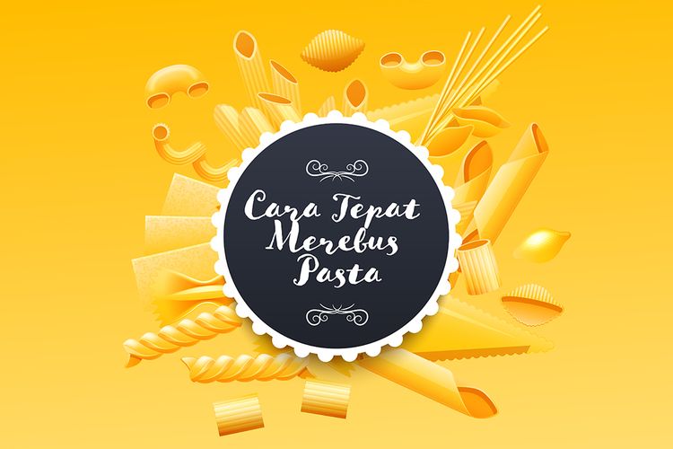 Ingin Pasta Buatan Kamu Enak? Rebus Dulu Pasta Dengan Cara Yang Benar